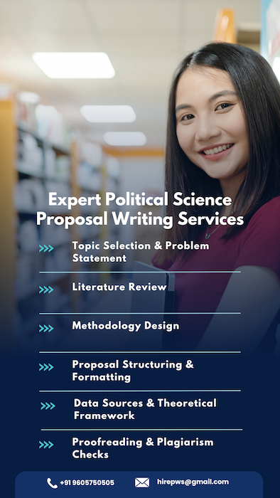 Political Science Research Proposal Writing Help | PhD & PG